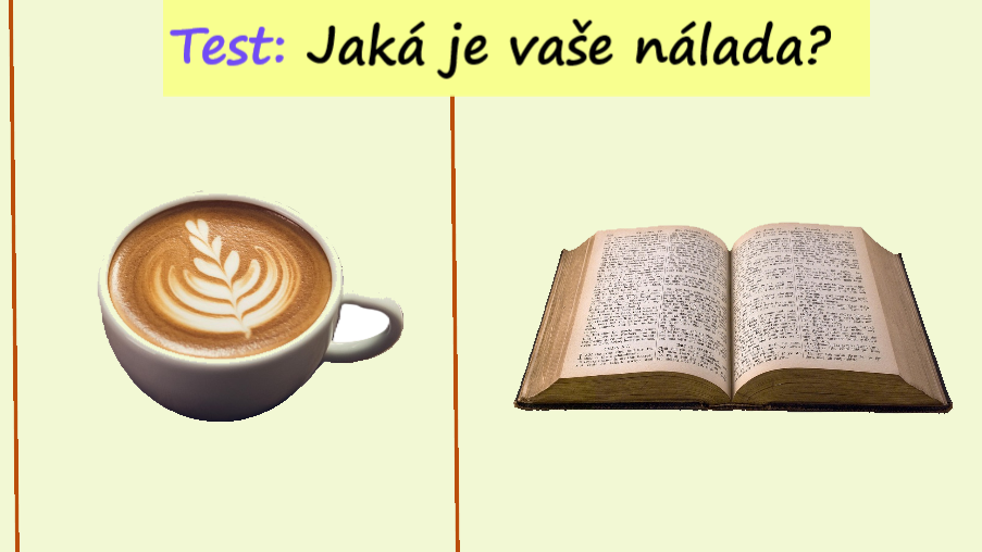 Jaká je vaše nálada? Zjistěte to jednoduše v osobnostním testu - Médium.cz